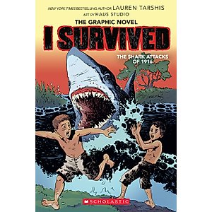 I Survived the Shark Attacks of 1916 (I Survived Graphix)