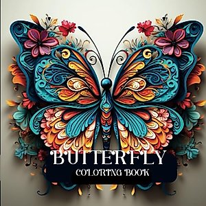 Butterfly Coloring Book: Complex and beautiful designs over and around butterflies, For Teens and adults coloring, large print images.