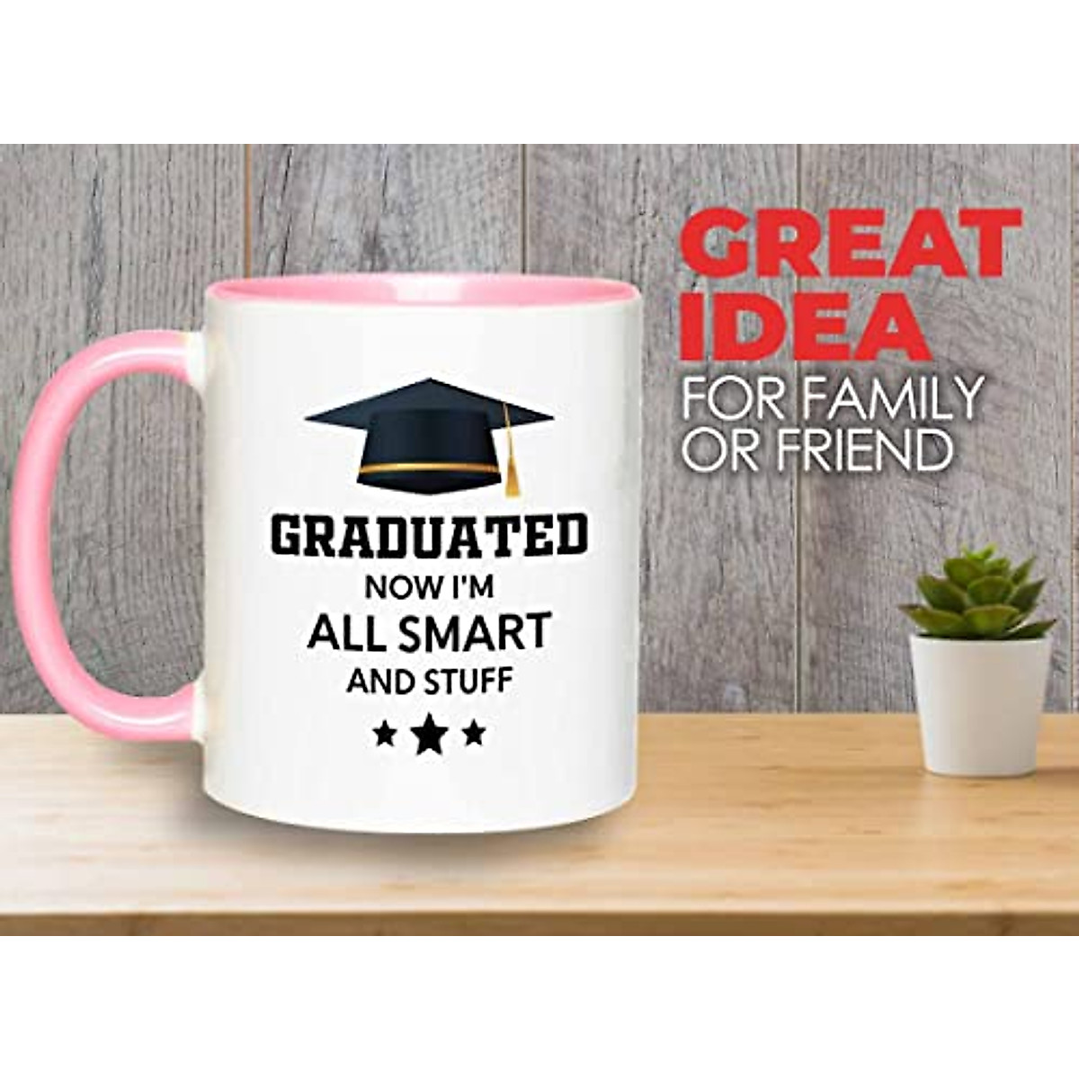 Flairy Land Graduation 2Tone Pink Mug 11oz - All Smart and Stuff - Graduation Gifts for Her Senior Graduation College Student College Graduate Classmate MBA Grad