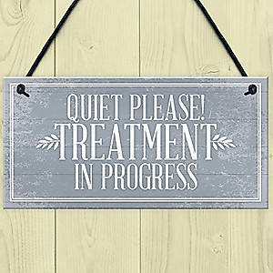 Quiet Please Treatment in Progress Do Not Disturb Hanging Wall Door Salon Sign Plaque Gift