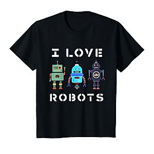 I love Robot Gift All Ages Robotic Kids Girls Boys Robot T-Shirt