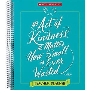 Teacher Kindness Planner: A year’s worth of ideas to build a culture of kindness in your classroom