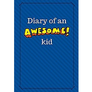 Diary of an Awesome Kid: Children's Creative Journal, 100 Pages, Deep Blue Space Pinstripes (Diary of an Awesome Kid Journals)