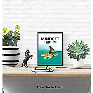 Mindset is Everything - Motivational Wall Art Poster for Home, Office - Gift for Entrepreneur, Student, Men, Teens - Inspirational Decor - Uplifting Self-Improvement Positive Quote - Shark Goldfish