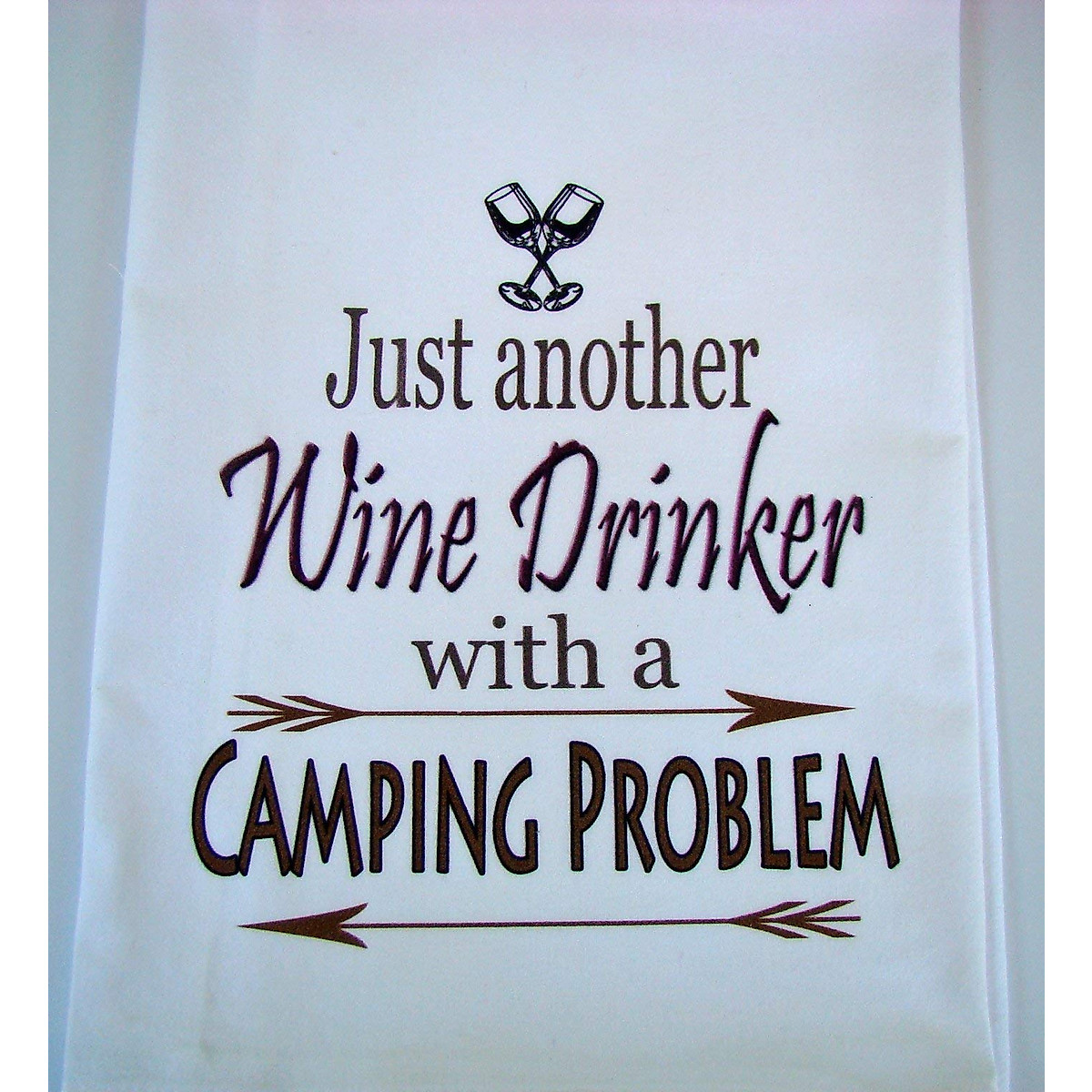 Just another Wine Drinker with a Camping Problem tea towel