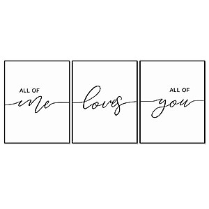 Set of 3, All of Me Loves All of You Print Quote, Bedroom Print Set, Minimalist Wall Art, Bedroom Poster, Above Bed Artwork, Home Decor,11x14inch Unframed