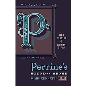 Perrine’s Sound & Sense: An Introduction to Poetry