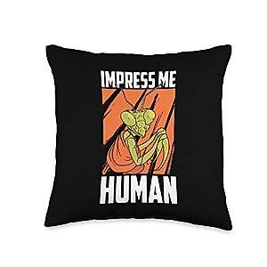 Praying Mantis Gifts & Accessories Impress Me Human-Insect Hunter Entomology Praying Mantis Throw Pillow, 16x16, Multicolor