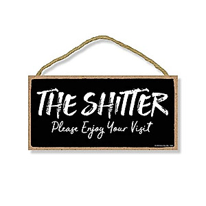 Honey Dew Gifts Inappropriate Funny The Shitter Please Enjoy Your Visit 5 inch by 10 inch Hanging Wall Art, Decorative Wood Sign Home Bathroom Decor