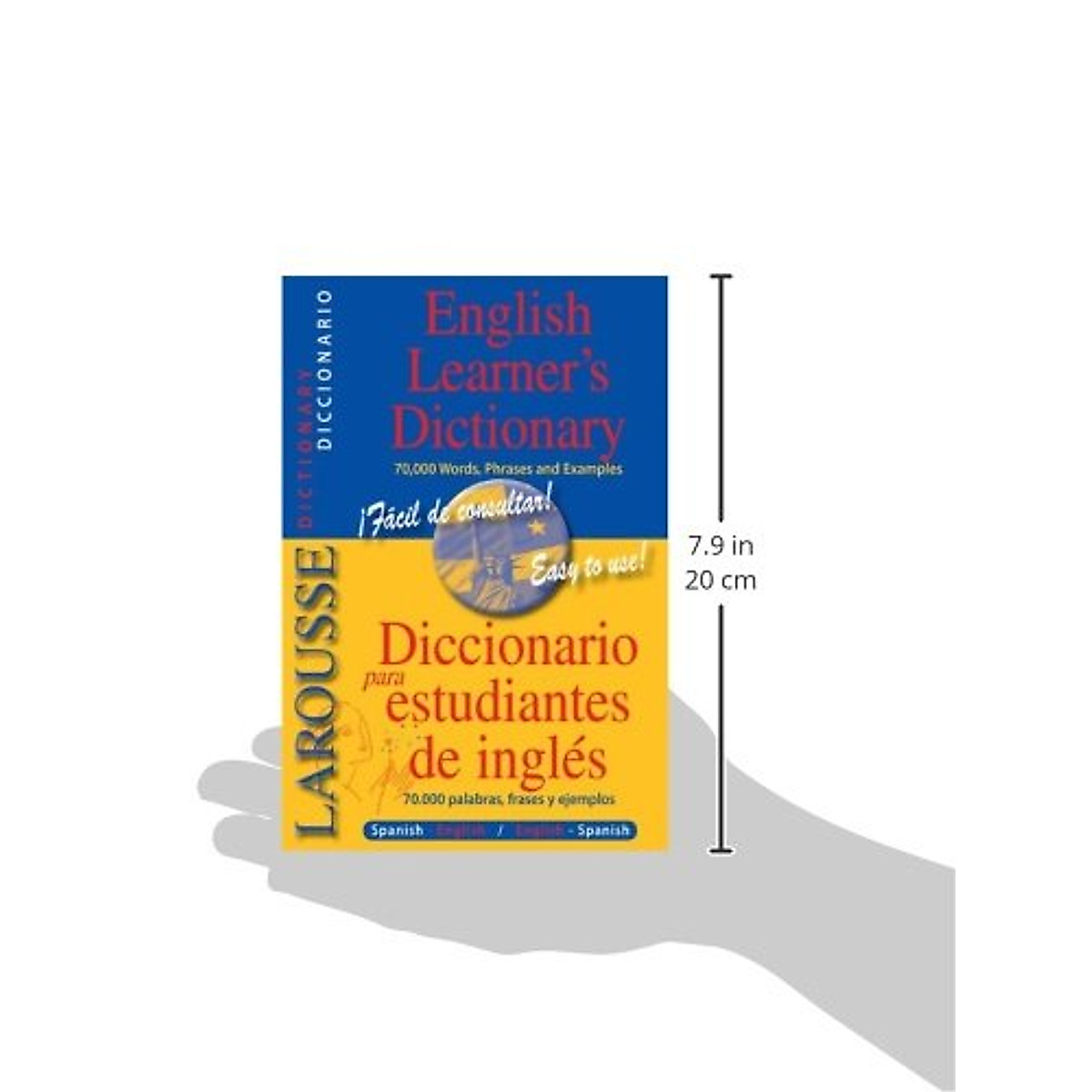 Larousse English Learner’s Dictionary: Diccionario para estudiantes de ingles (Spanish Edition)