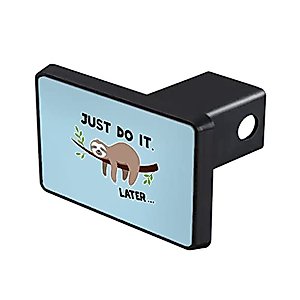 Funny Sloth Trailer Hitch Cover - Just Do It Trailer Hitch Cover - Funny Trailer Hitch Cover