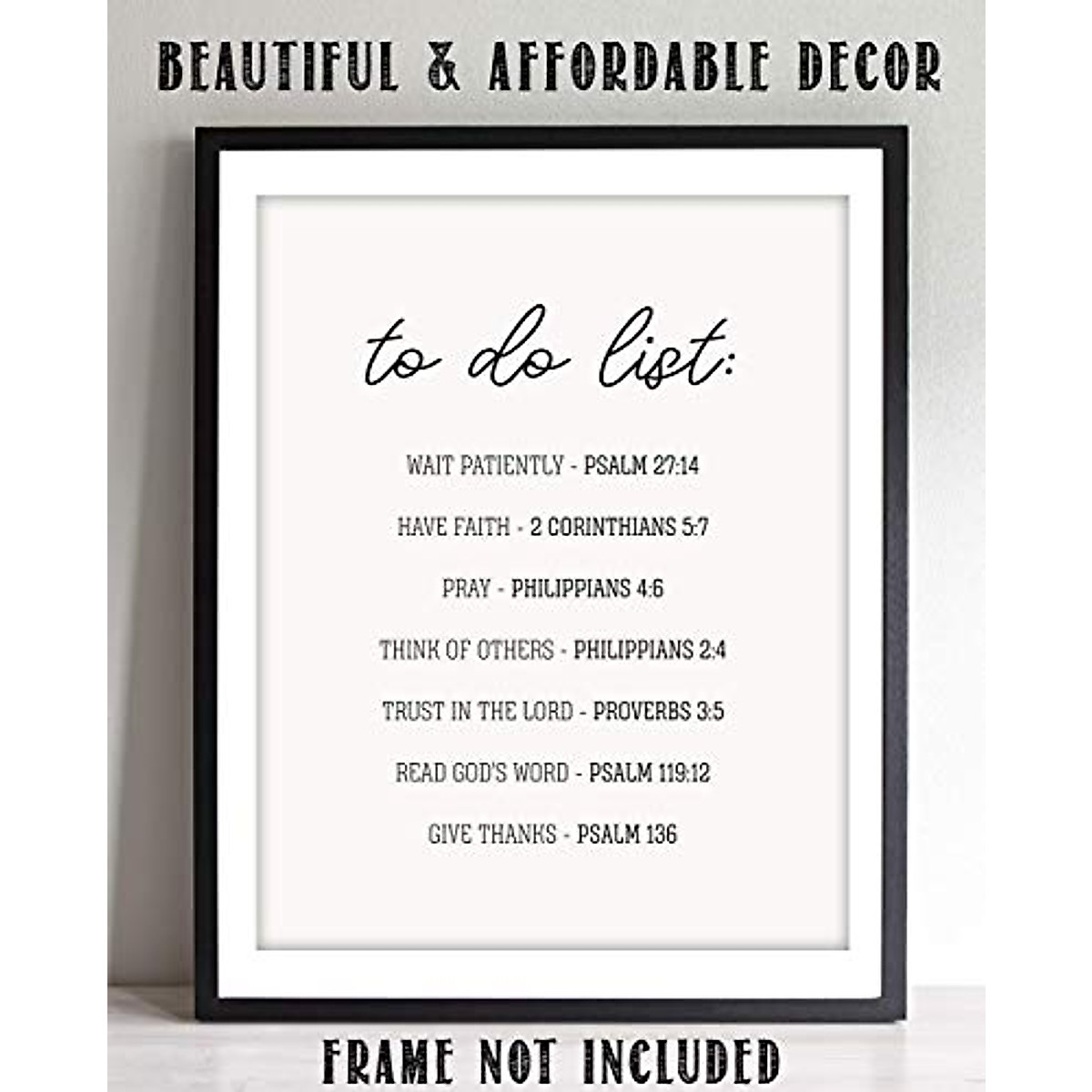 Spiritual"To Do List"- Bible Verse Wall Art-8x10"- Scripture Wall Art- Ready to Frame. Home Décor, Office Décor-Christian Wall Art. Perfect Inspirational & Encouraging Verses To Get You Thru Any Day!