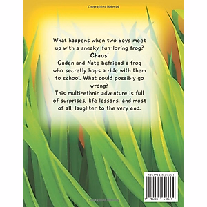 A Frog Ate My Sandwich!: A fun filled, laugh out loud adventure (The Adventures of Walter the Frog)