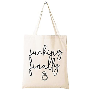 Fcking Finally - Shoulder Bag Shopping Bag Tote Bag Gift – Funny Engagement Gift for Bride - Bride to Be - Newly Engaged - Bridal Shower Gifts for Her - Bachelorette Party Gifts for Women