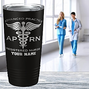 Personalized APRN Advanced Practice Registered Nurse Gift on Black 20 oz Stainless Steel Tumbler with Lid - Insulated Cup - Custom Travel Mug
