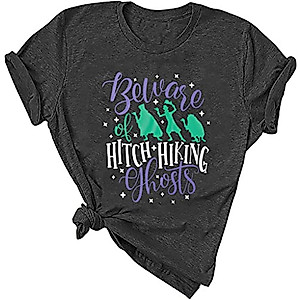 Beware of Hitch Hiking Ghost Shirt Women Funny Halloween Shirt Haunted Shirt Ghost T-Shirt Short Sleeve Shirt Gray