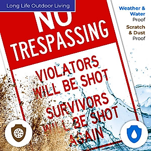 Violators Will Be Shot Sign, No Trespassing Sign, 10x14 Inches, Rust Free .040 Aluminum, Fade Resistant, Made in USA by Sigo Signs