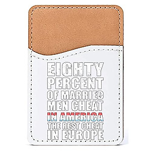 DistinctInk Adhesive Phone Wallet / Card Holder – Universal Vegan Leather Credit Card ID Adhesive Sleeve, Travel Light with Essential Items - Married Men Cheat in America