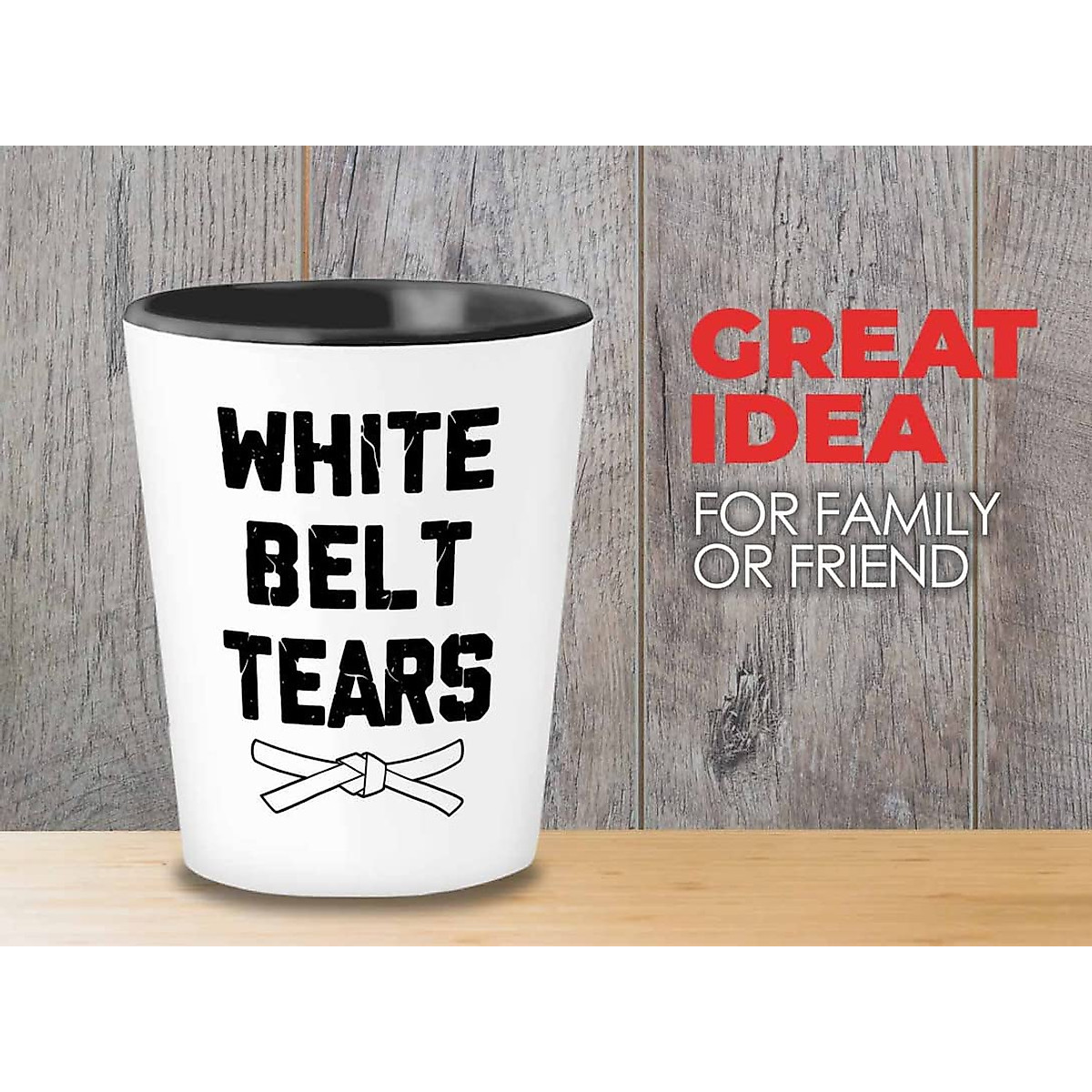 Martial Art Shot Glass 1.5oz - White Belt Tears - Karate Taekwondo Kung fu Jiu Jitsu Matress Sport Belt Optimistic Cool Club Punch Kick Athletes