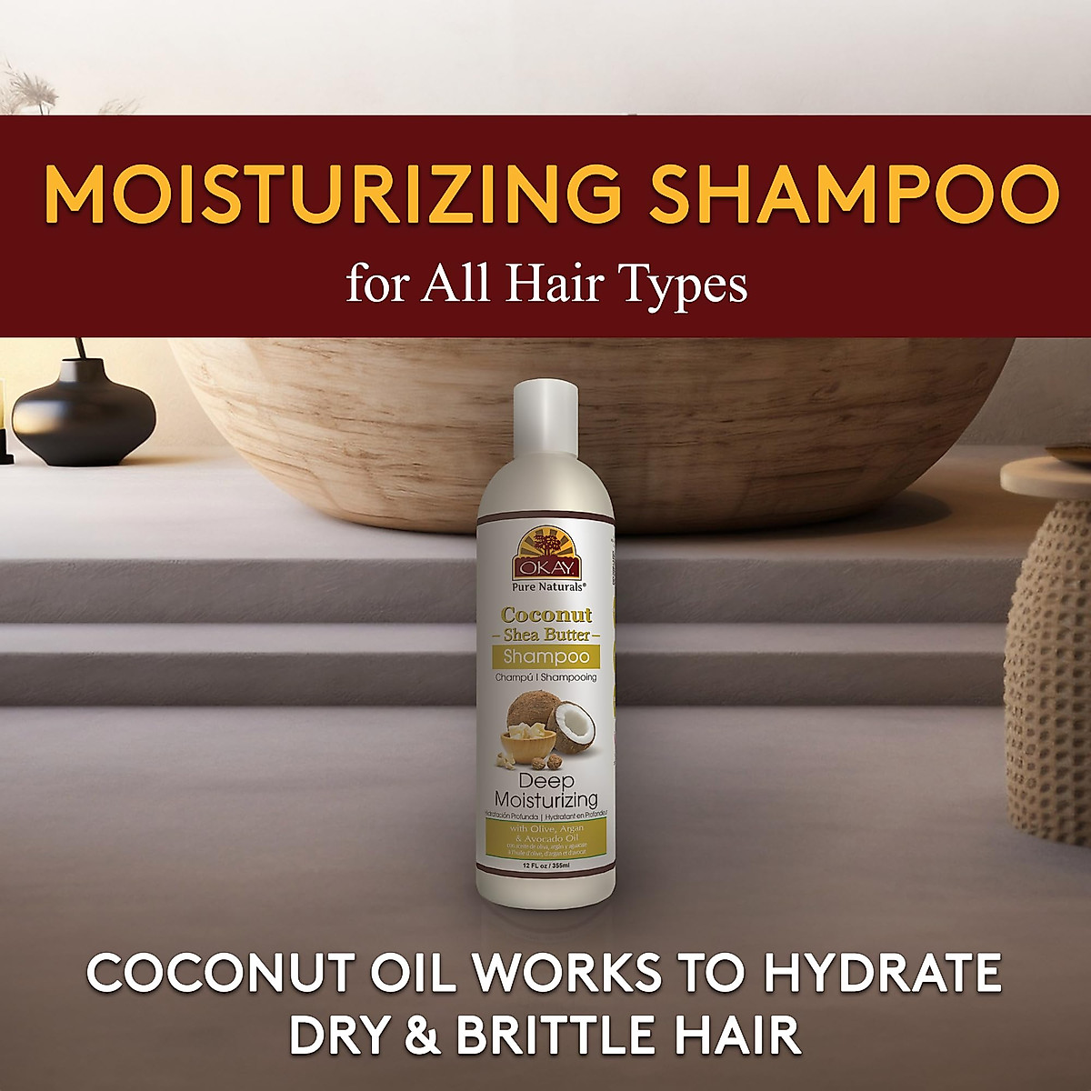 OKAY Coconut&Shea Butter Shampoo Helps Fortify,Strengthen,and Revitalize Hair Sulfate,Silicone,Paraben Free For All Hair Types and Textures Made in USA 12oz