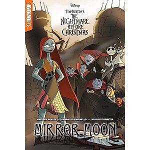 Disney Manga: Tim Burton's The Nightmare Before Christmas - Mirror Moon (Disney Tim Burton's: The Nightmare Before Christmas)