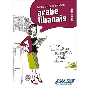 Arabe Libanais de Poche - Lebanese Arabic phrasebook for French speakers (Arabic Edition)
