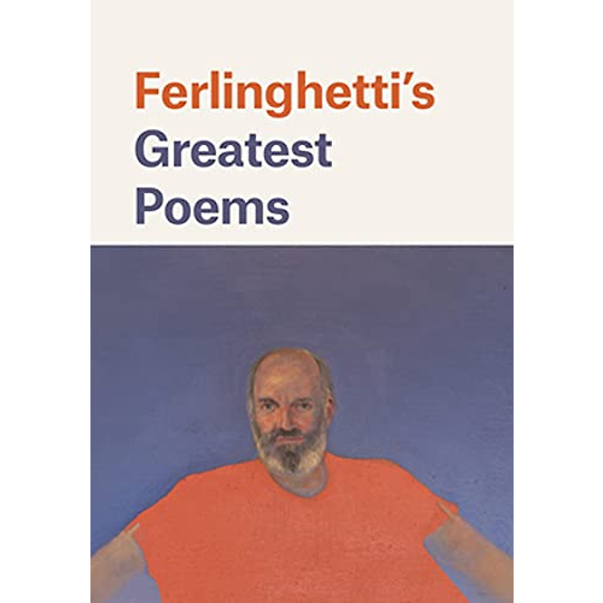 Ferlinghetti's Greatest Poems
