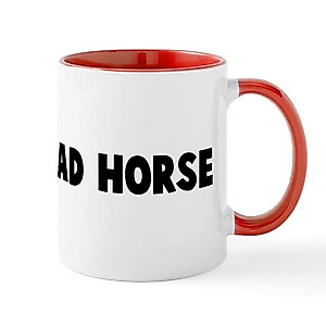CafePress Beat A Dead Horse Mug Ceramic Coffee Mug, Tea Cup 11 oz