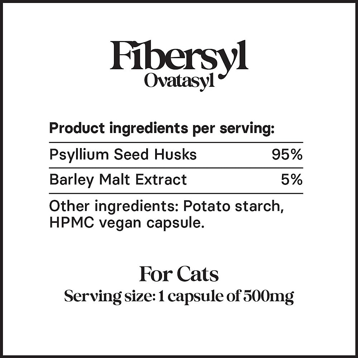 Vegan Fiber Capsules for Cats Digestive Supplement, Ovatasyl 500 mg Psyllium Seed Husks, Constipation, Hairballs, Pet Essentials & Wellbeing, 100 Vegan Capsules