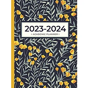 Academic Planner 2023-2024 Large | Yellow Botanical Navy Garden Hardcover: July - June | Weekly & Monthly | US Federal Holidays and Moon Phases