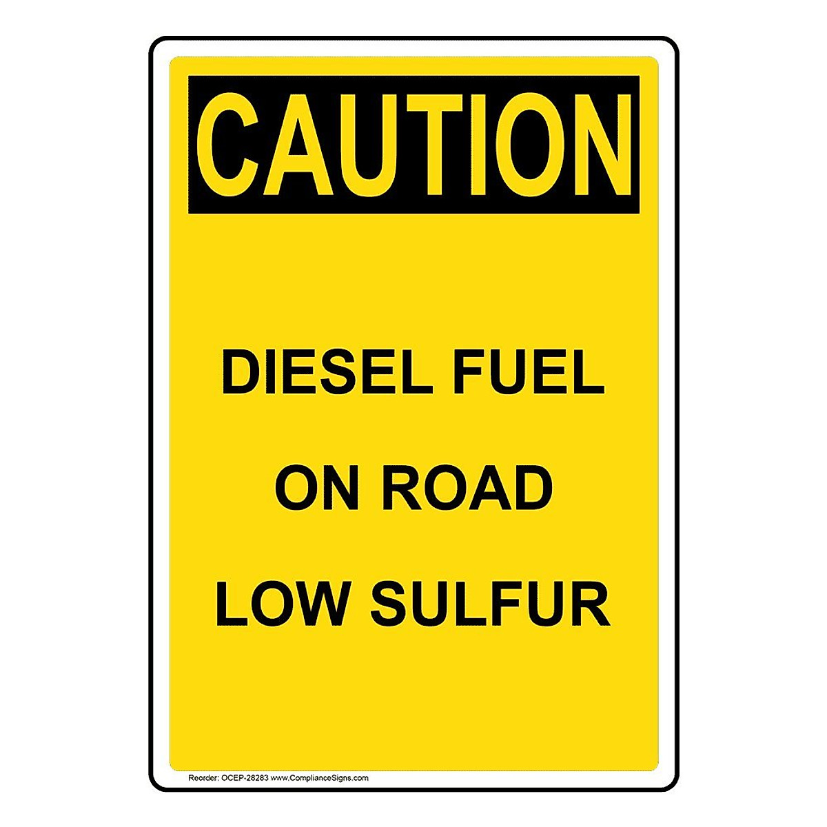 ComplianceSigns.com Vertical Caution Diesel Fuel On Road Low Sulfur OSHA Safety Label Decal, 5x3.5 in. 4-Pack Vinyl for Fuel