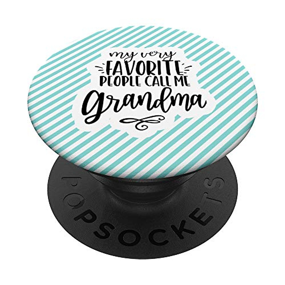 Favorite People - Great gift for Grandmas, Nanas, and More PopSockets PopGrip: Swappable Grip for Phones & Tablets