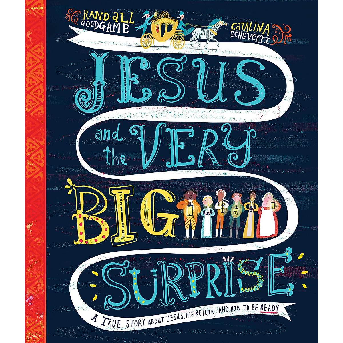 Jesus and the Very Big Surprise