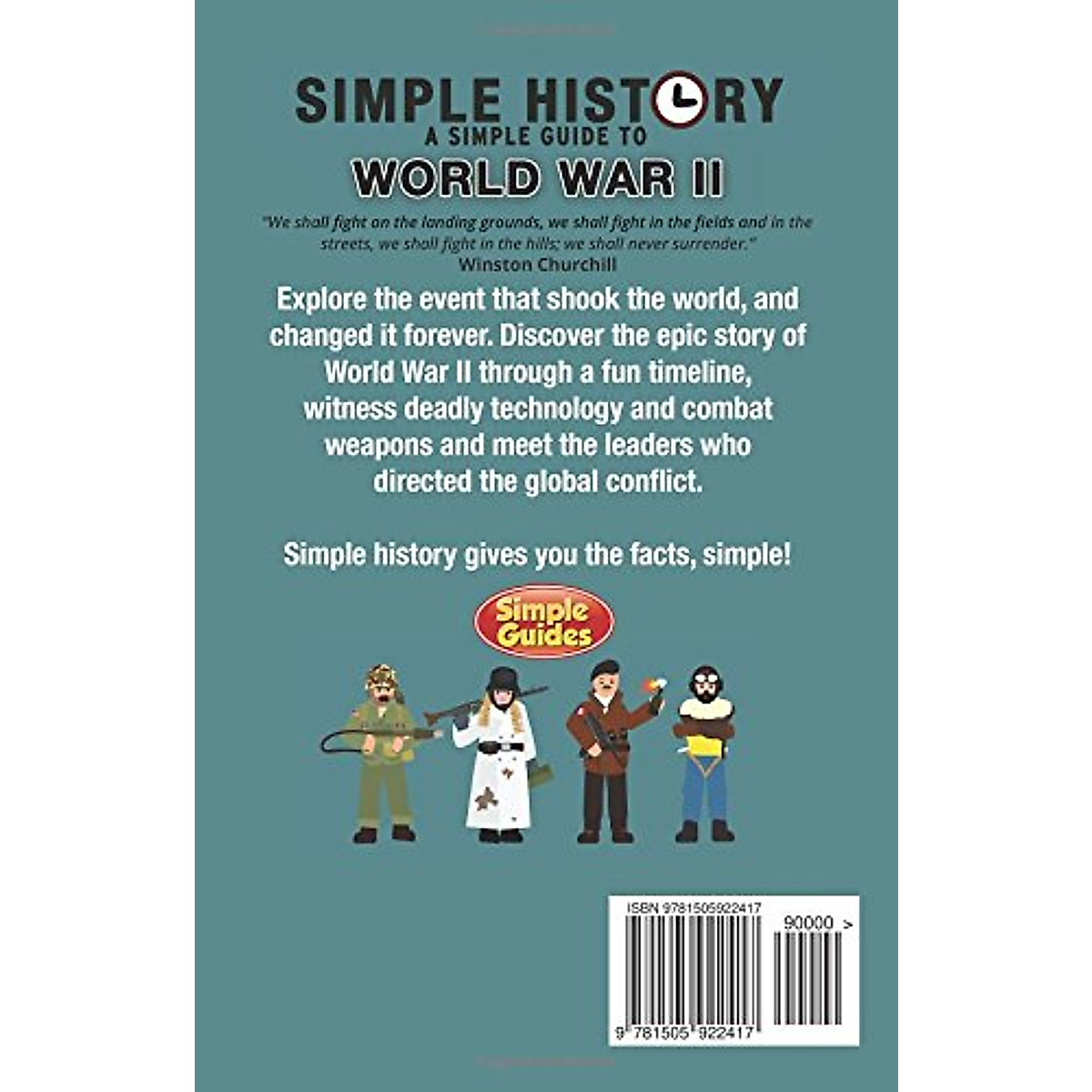 Simple History: A simple guide to World War II