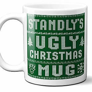 Standly Name Christmas Gift. Personalized Ugly Christmas Sweater Coffee Mug. Funny Custom Xmas Gift, Stocking Stuffer For Friends, Coworkers And Person Who Has Everything. 11 Ounces.
