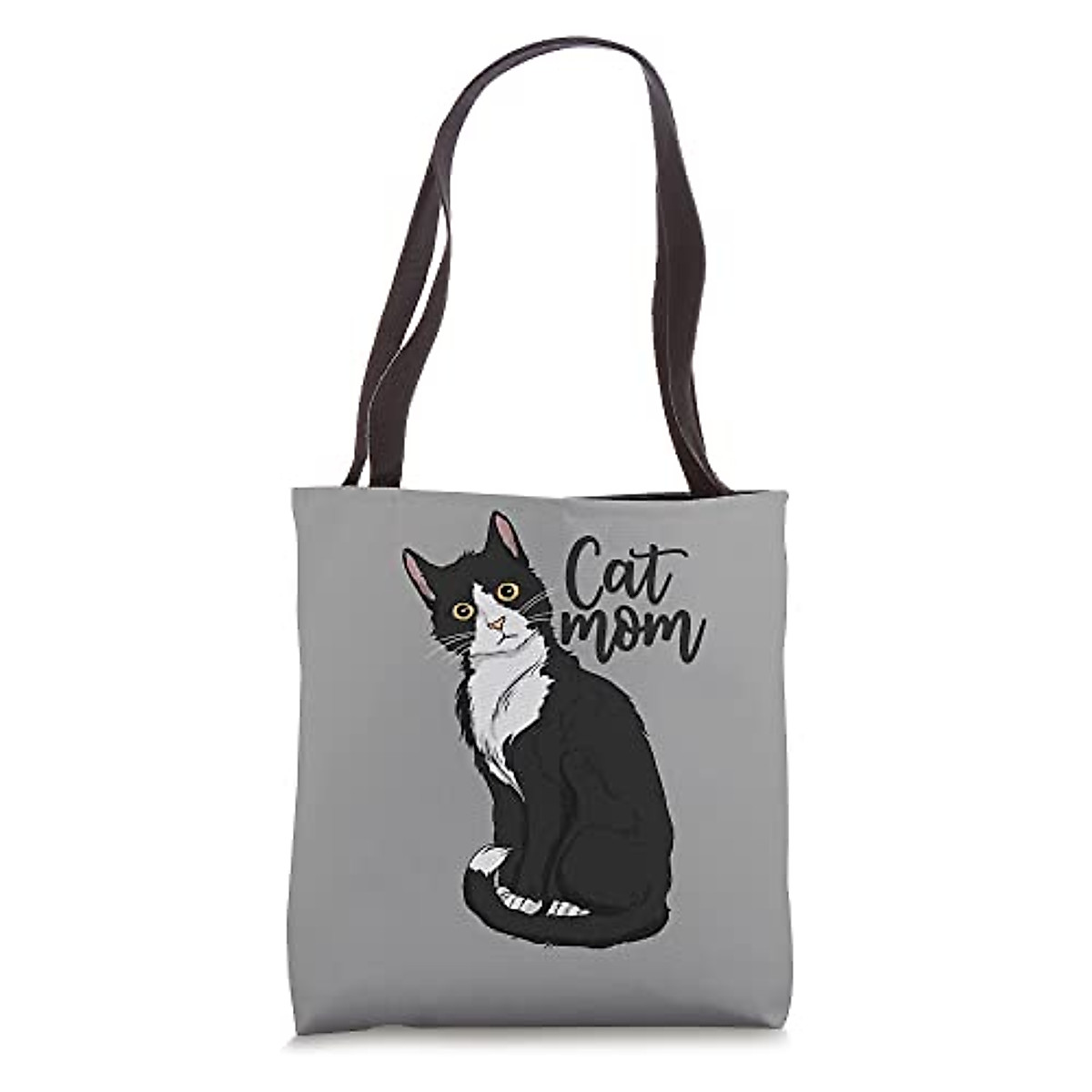 Tuxedo Cat Mom Gift Cat Mom Tuxedo Cat Mom Tote Bag