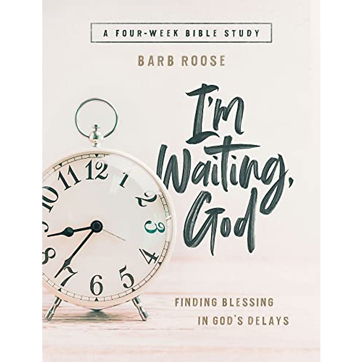 Im Waiting, God - Women's Bible Study Guide with Leader Helps: Finding Blessing in Gods Delays