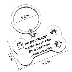 Dog Tags Engraved for Pets Funny Dog Tag Pet Tags Personalized Dog Tags for Pets Stainless Steel Dog Collar Tag Sht I'm Lost, Call My Mom, She's Ugly Crying