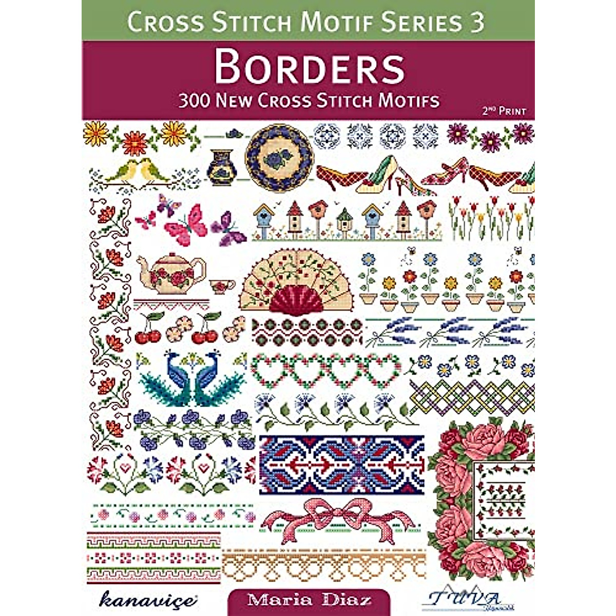 Cross Stitch Motif Series 3: Borders: 300 New Cross Stitch Motifs