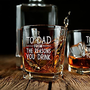 To Dad From The Reasons You Drink Funny Whiskey Glasses Gifts for Dad, Novelty Unique Birthday Gifts, Thanksgiving, Christmas Gifts for Dad, Men, Him from Daughter, Son, Kids, Wife, Whisky Glass 10 oz