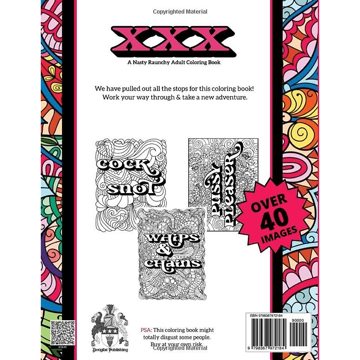 XXX: A Nasty Raunchy Adult Coloring Book- Relaxing Coloring Pages & Raunchy Sayings- Over 40 Images (XXX Coloring Books)