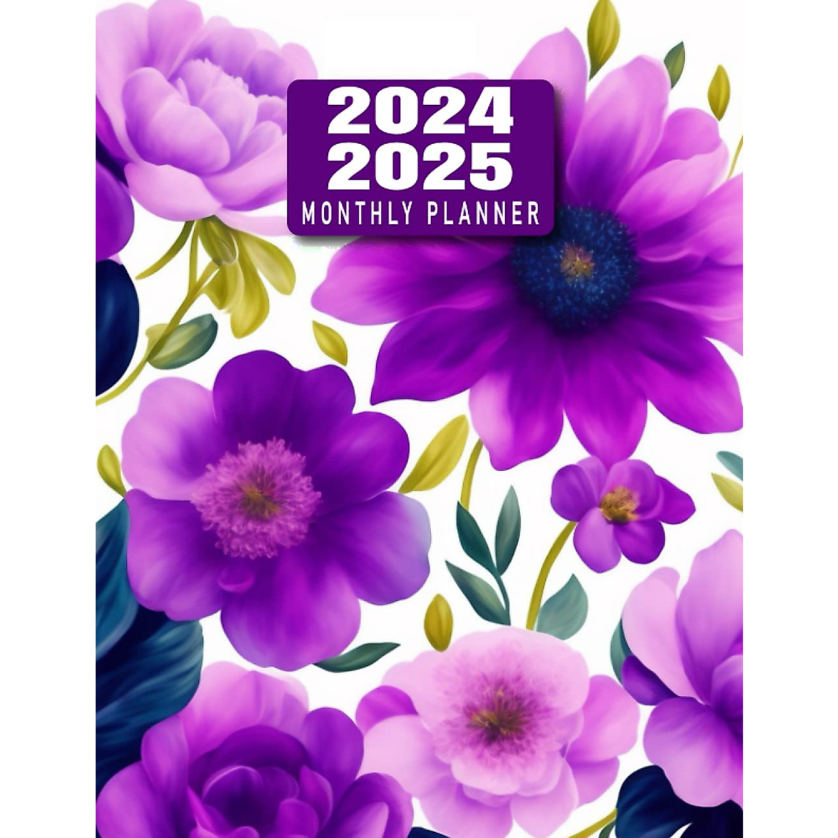2024-2025 Monthly Planner: Purple Floral Two 2 Year Agenda Organizer - Large 24 Months Calendar From January To December Schedule