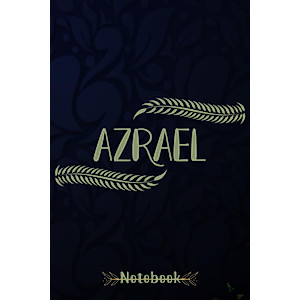 Azrael: Azrael Notebook journal, A Beautiful and Funny Gift for Azrael | 120, 6x9, Blank Lined Pages Cool Diary Book Gift For Someone Named Azrael