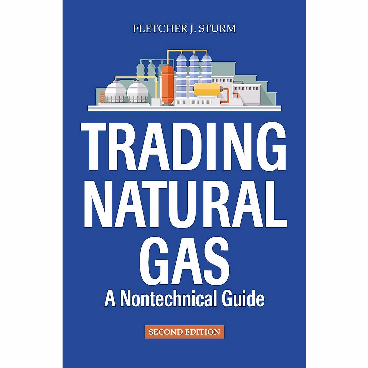 Trading Natural Gas: A Nontechnical Guide