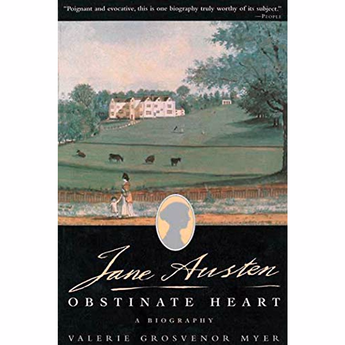 Jane Austen: An Obstinate Heart