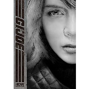 G.I. JOE: The IDW Collection Volume 3 (GI JOE IDW COLLECTION)
