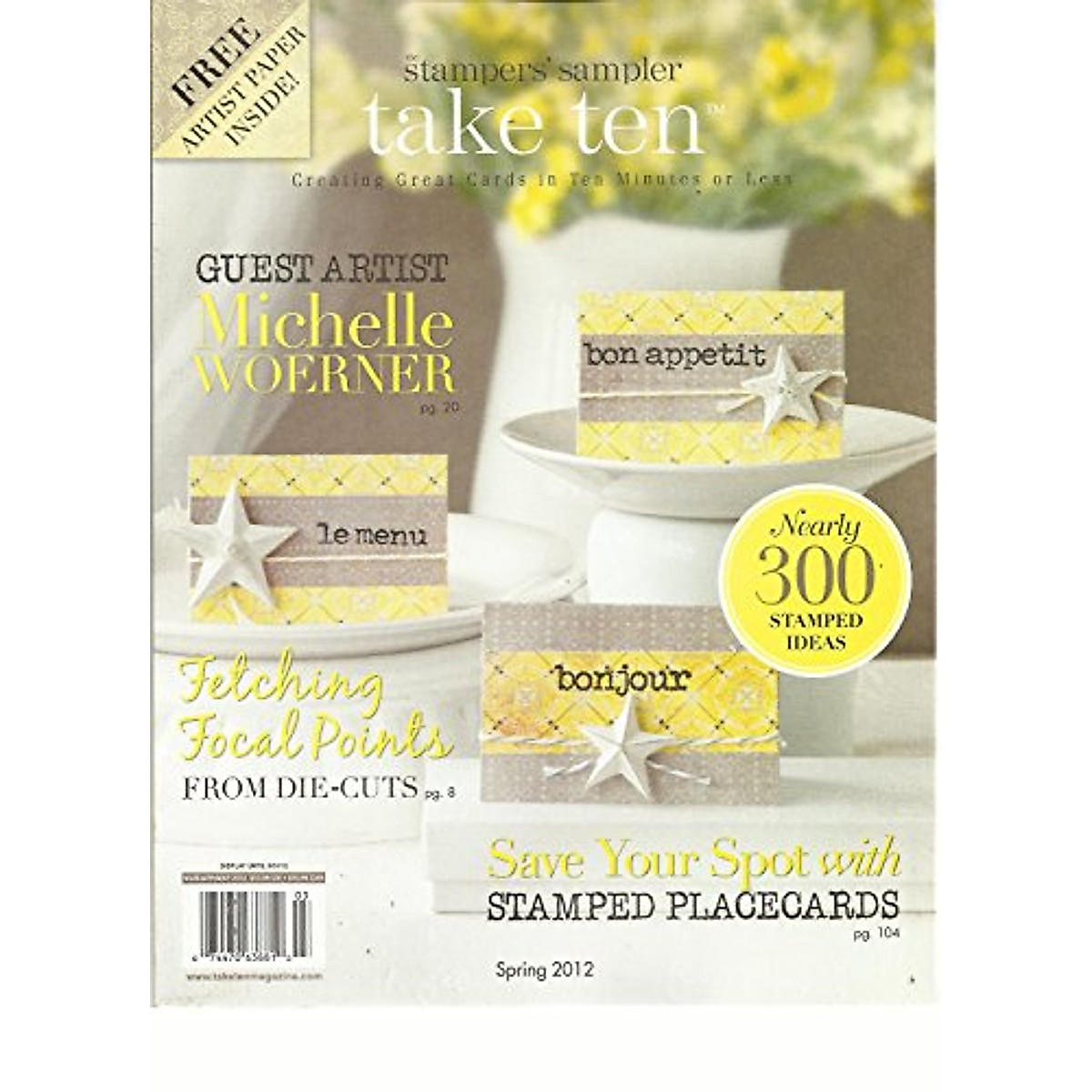 STAMPERS SAMPLER, TAKE TEN, CREATING GREAT CARDS IN TEN MINUTES OR LESS, 2012