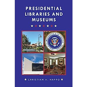 Presidential Libraries and Museums