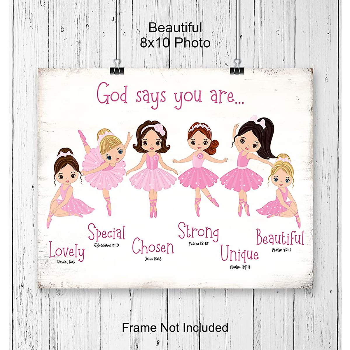 Ballet Nursery Bedroom Wall Art - God Says You Are Bible Verses - Religious Room Decor - Little Girls Toddler Baby Room decoration - Pink Ballerina Daughter Gift - Christianity Religion Poster 8x10