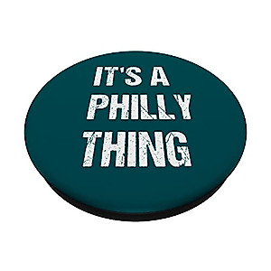 It's A Philly Thing PopSockets Swappable PopGrip
